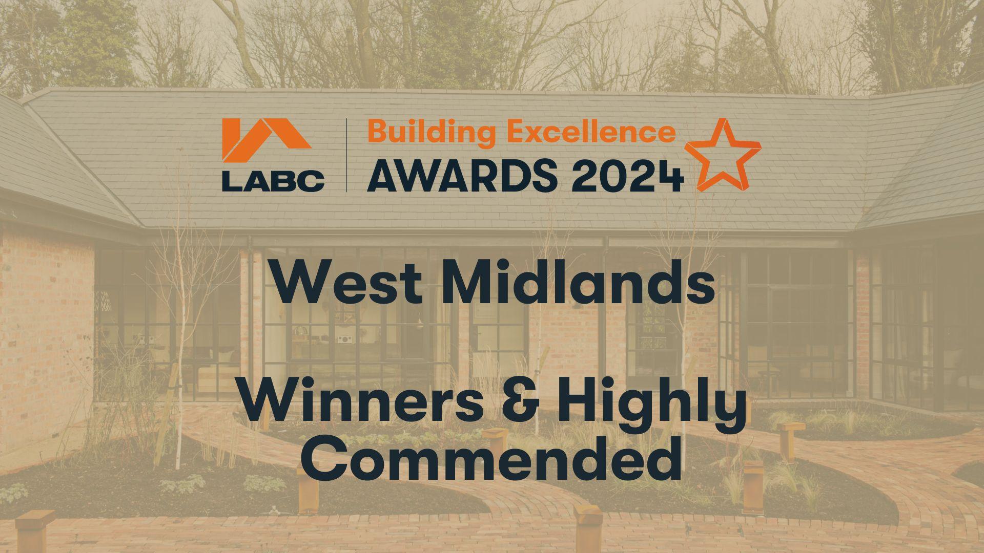LABC West Midlands Winners & Highly Commended 2024 | LABC